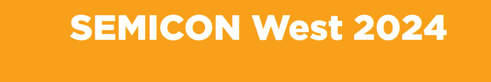 SEMICON West 2024 | SPECSGROUP